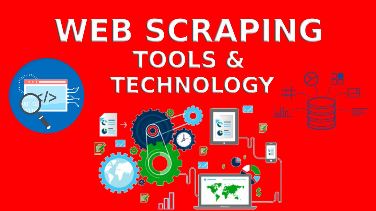 Tools and Technology For Web Scraping - ReadyMadeCode