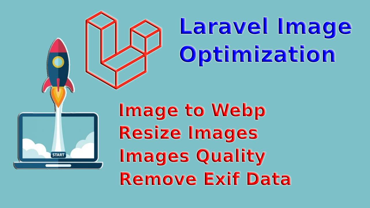 How to optimize images in Laravel? - ReadyMadeCode